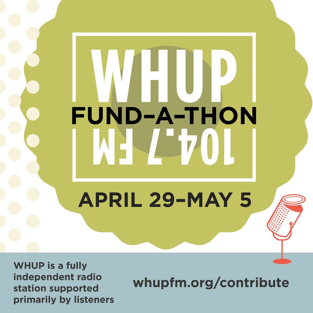 On Air Today: Bob Burtman and WHUP's Spring Fund-A-Thon - Chapelboro.com